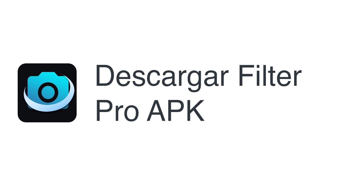 Captura la magia en cada instante con la mejor app con filtros para ...